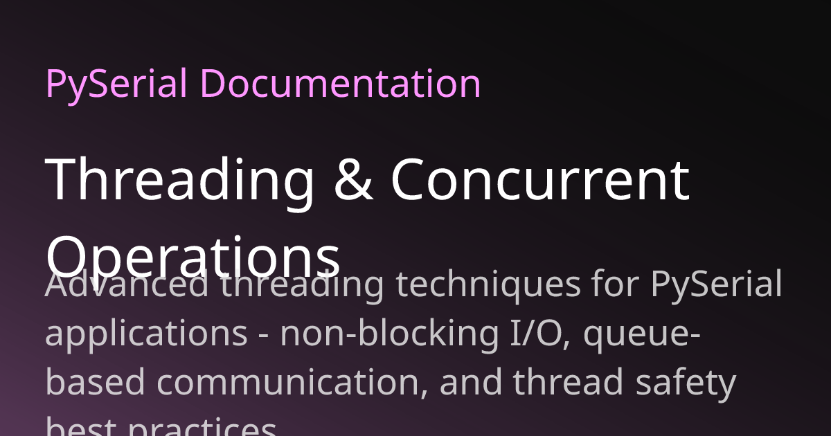 Threading & Concurrent Operations